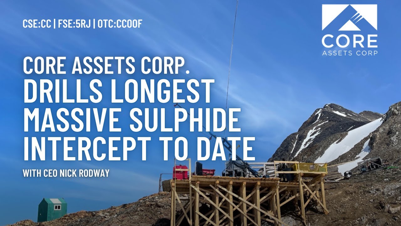 Core Assets (CSE:CC) Drills Longest Massive Sulphide Intercept to Date - YouTube