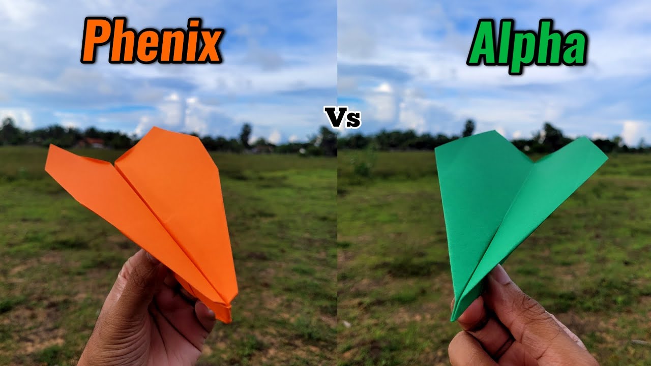 Phenix vs Alpha (Subscriber's Request) Paper Airplanes Flying ...