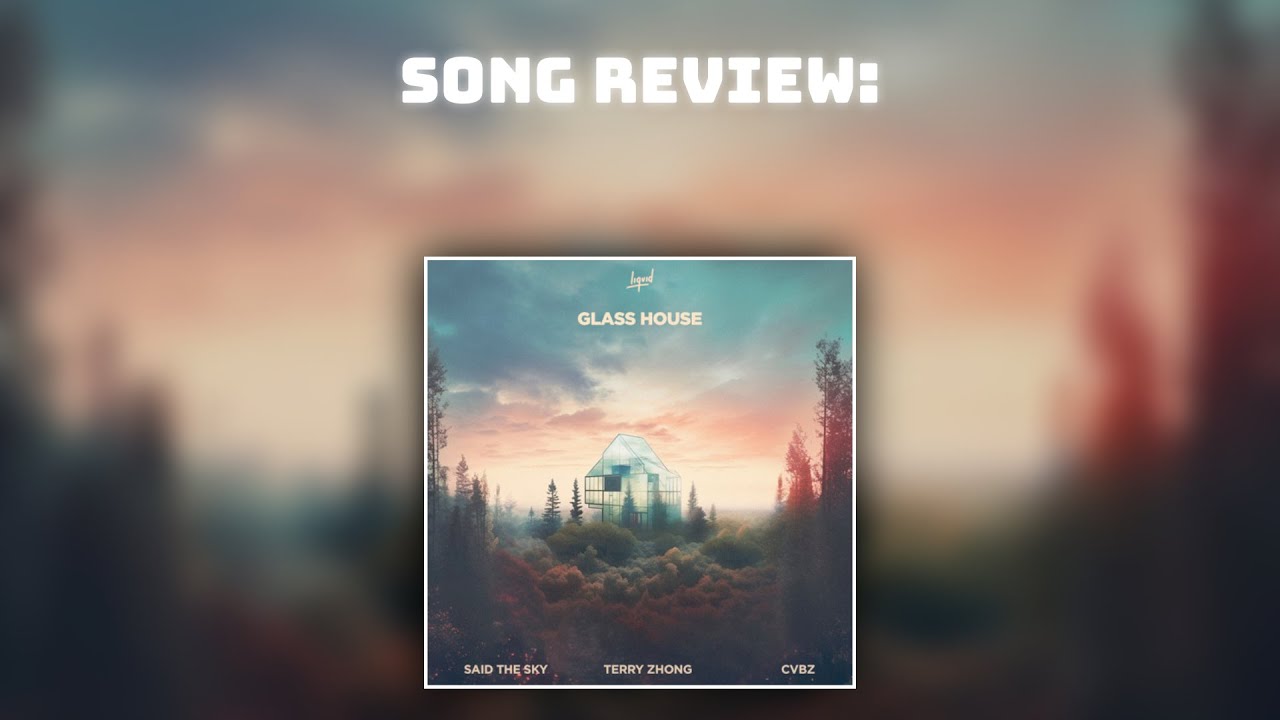 Said The Sky, Terry Zhong, CVBZ - Glass House *REACTION* | Drum & Bass ...