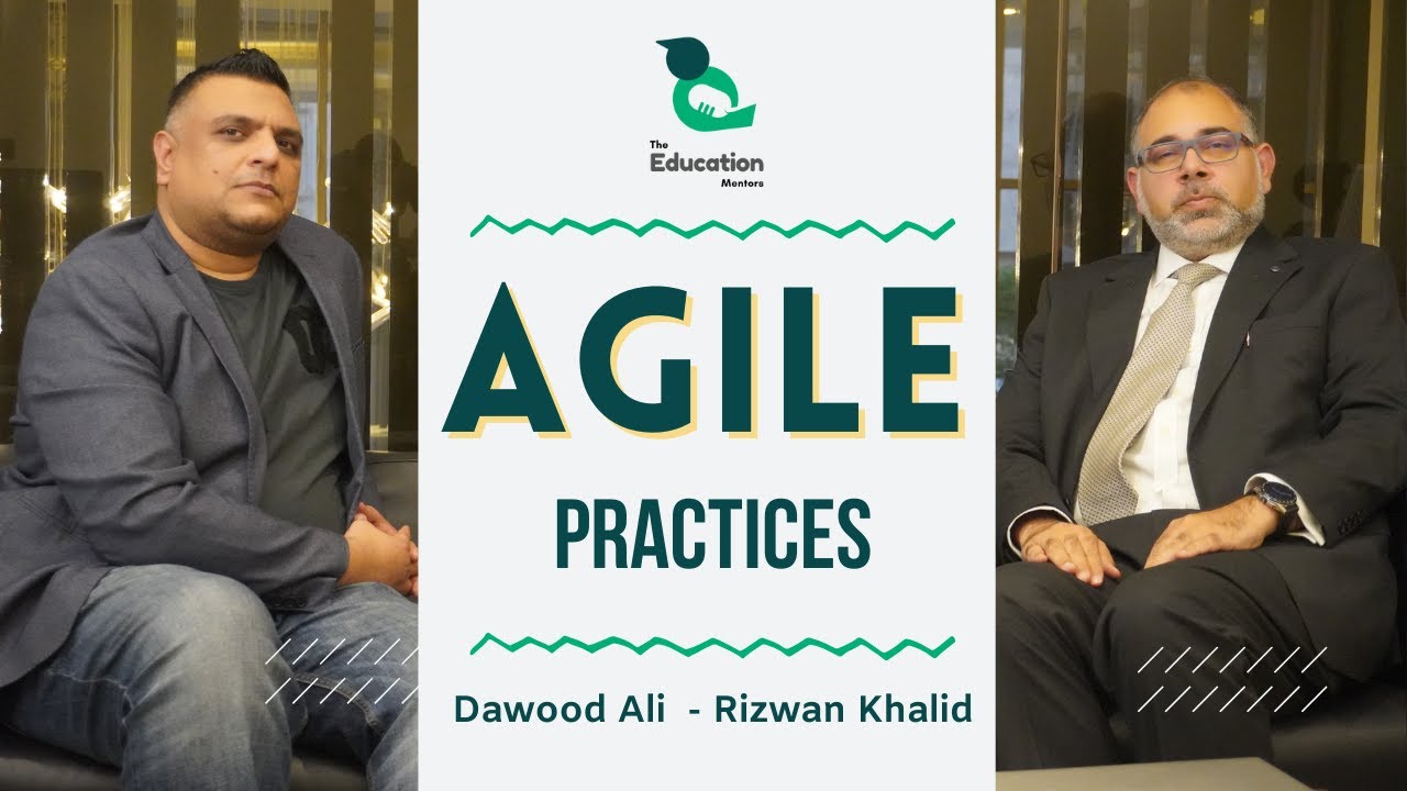 Agile & Scrum l Project Management l In conversation with Mr. Dawood ...