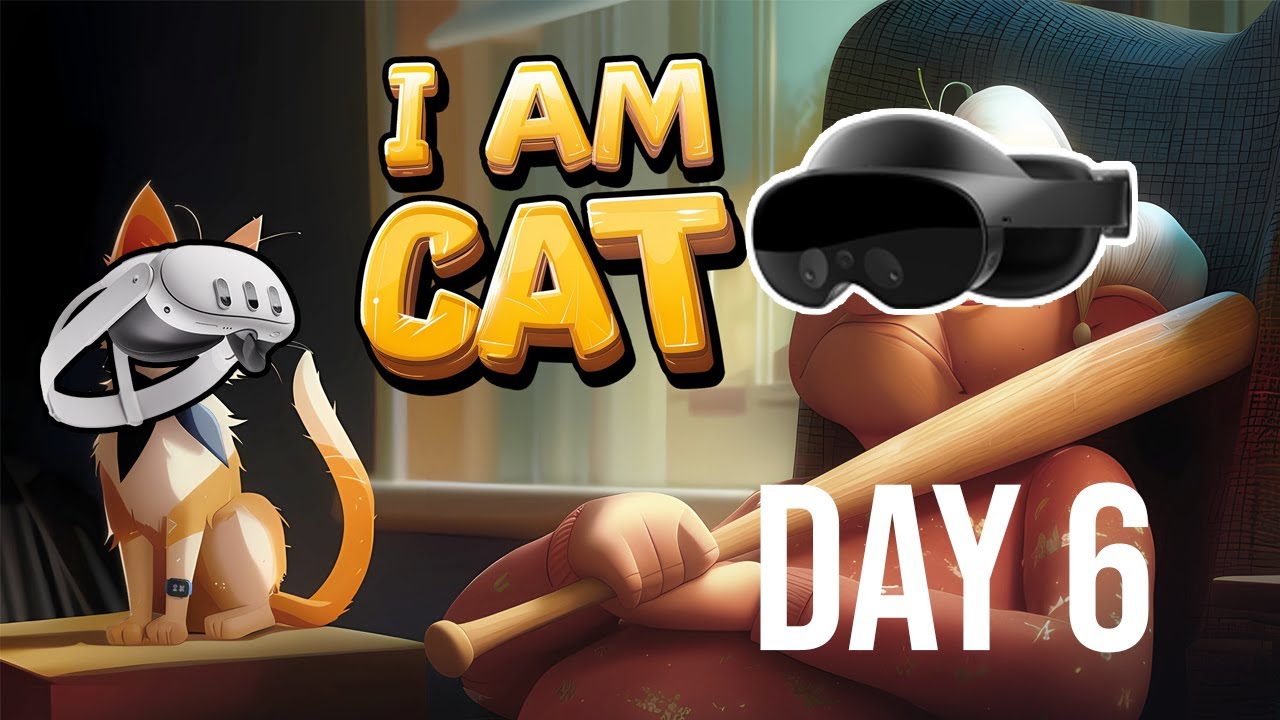 I Am Cat VR | DAY 6 | Sixth DAY | GAMEPLAY | META QUEST | NO COMMENTING ...