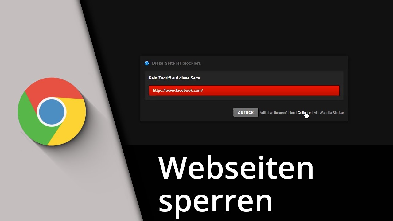 Webseiten sperren in Chrome Tutorial - YouTube