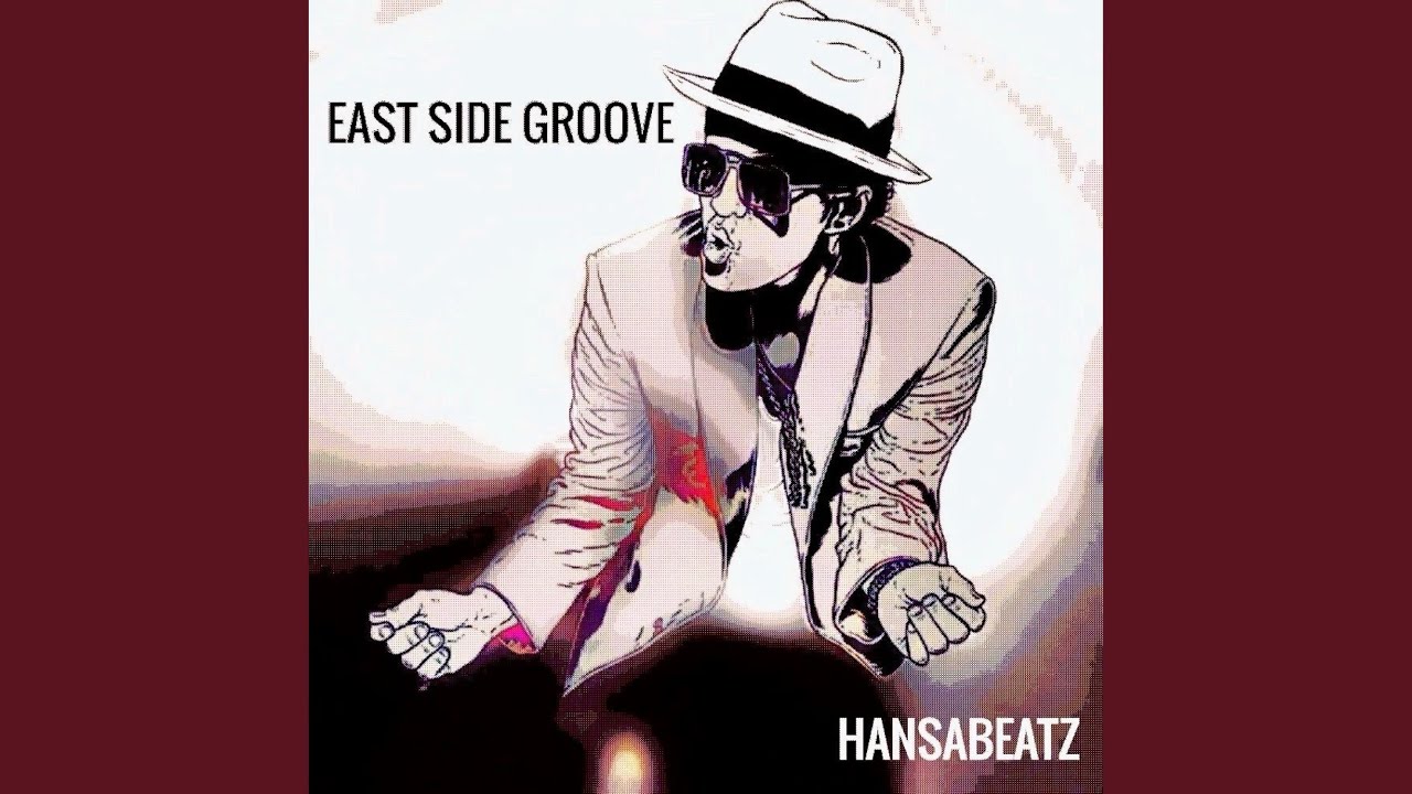 East Side Groove - YouTube