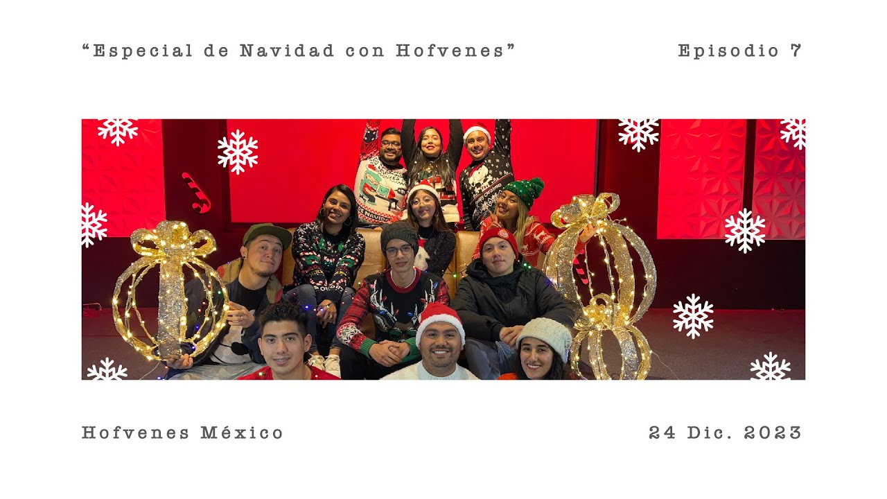 "Especial de Navidad con Hofvenes" Hofcast- Ep. 7 - YouTube