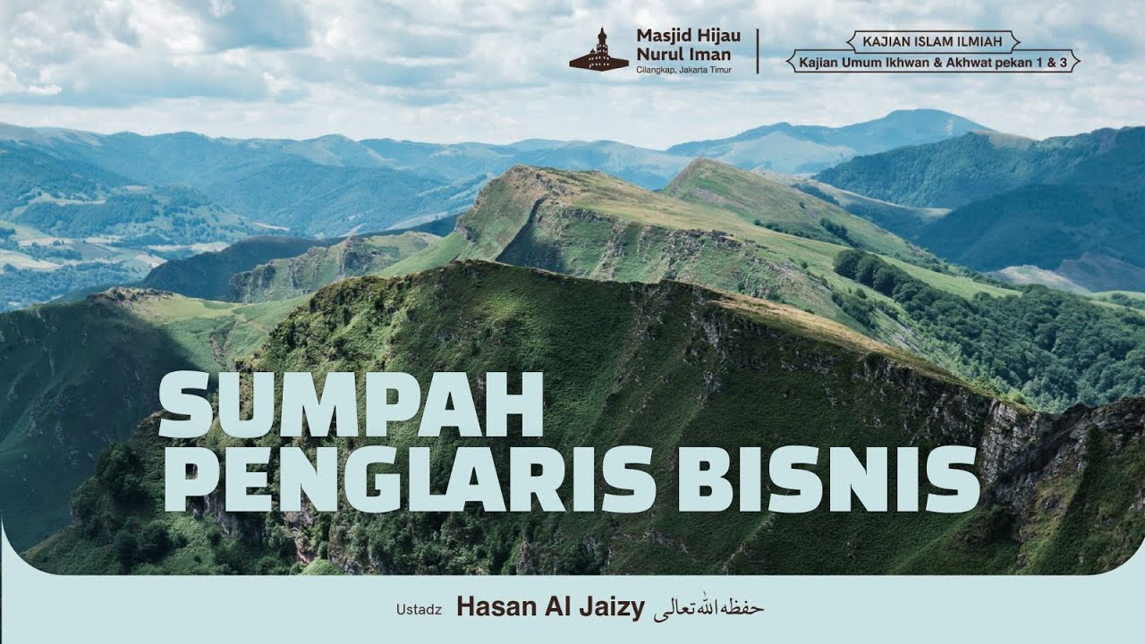 KITAB TAUHID | Sumpah Penglaris Bisnis - Ustadz Hasan Al Jaizy ...