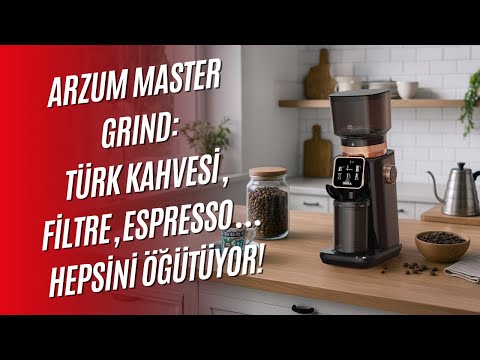 Arzum Master Grind İncelemesi: Evde Barista Gibi Öğütüm! (Kutu Açılışı + Test)