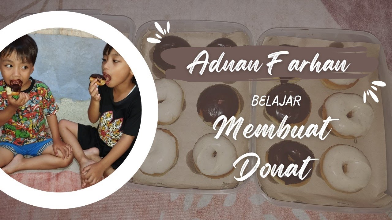 Donat Jco Ekonomis ‼️ Belajar Membuat Donat Bareng Adnan Farhan - Adnan ...