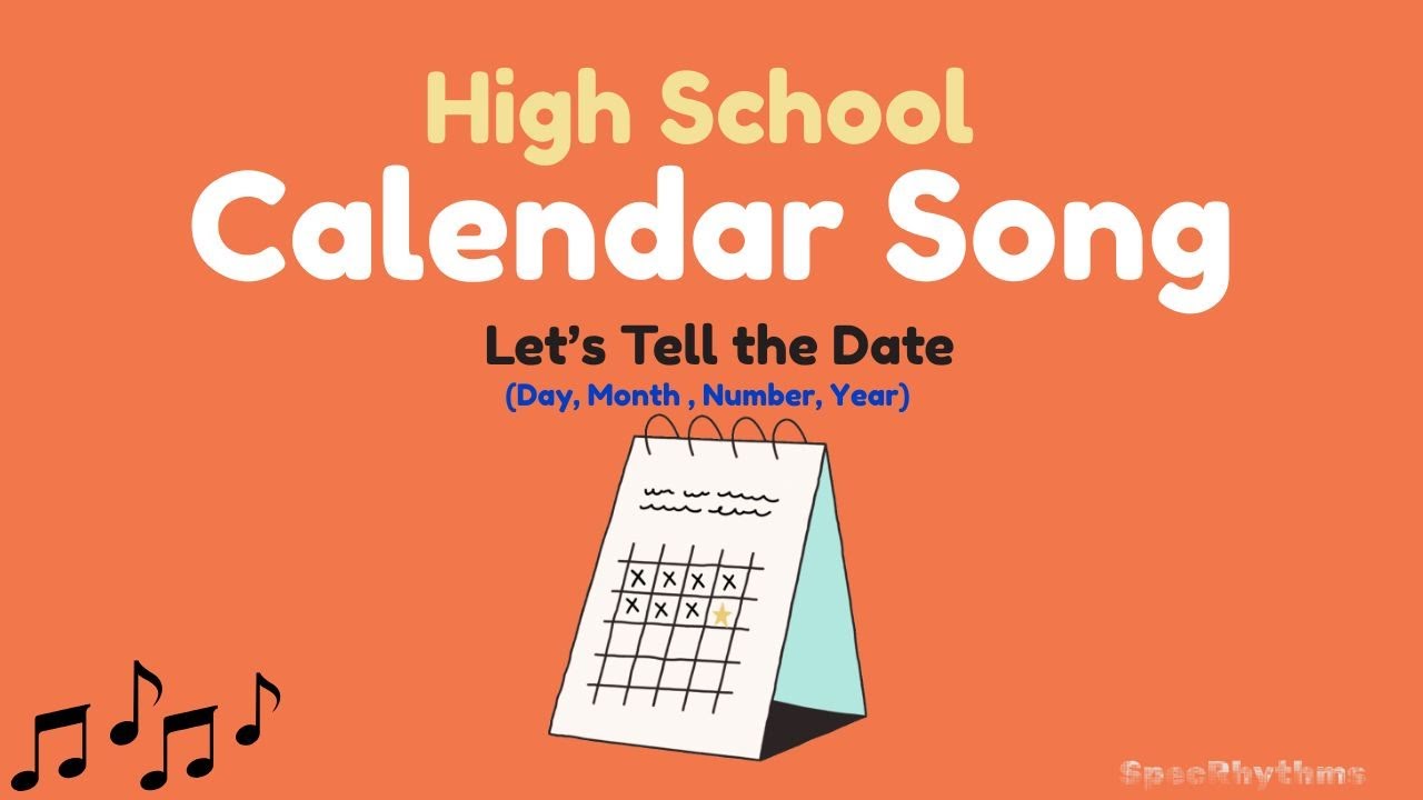 High School Let's Tell the Date Calendar Song (Special Education ...