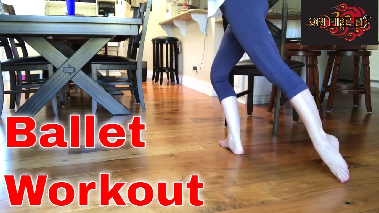 Ballet I On Fire Fitness - YouTube