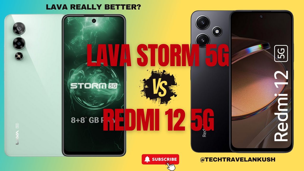 LAVA Storm 5G Vs Redmi 12 5G Confused?🤔LAVA Really Better? - YouTube