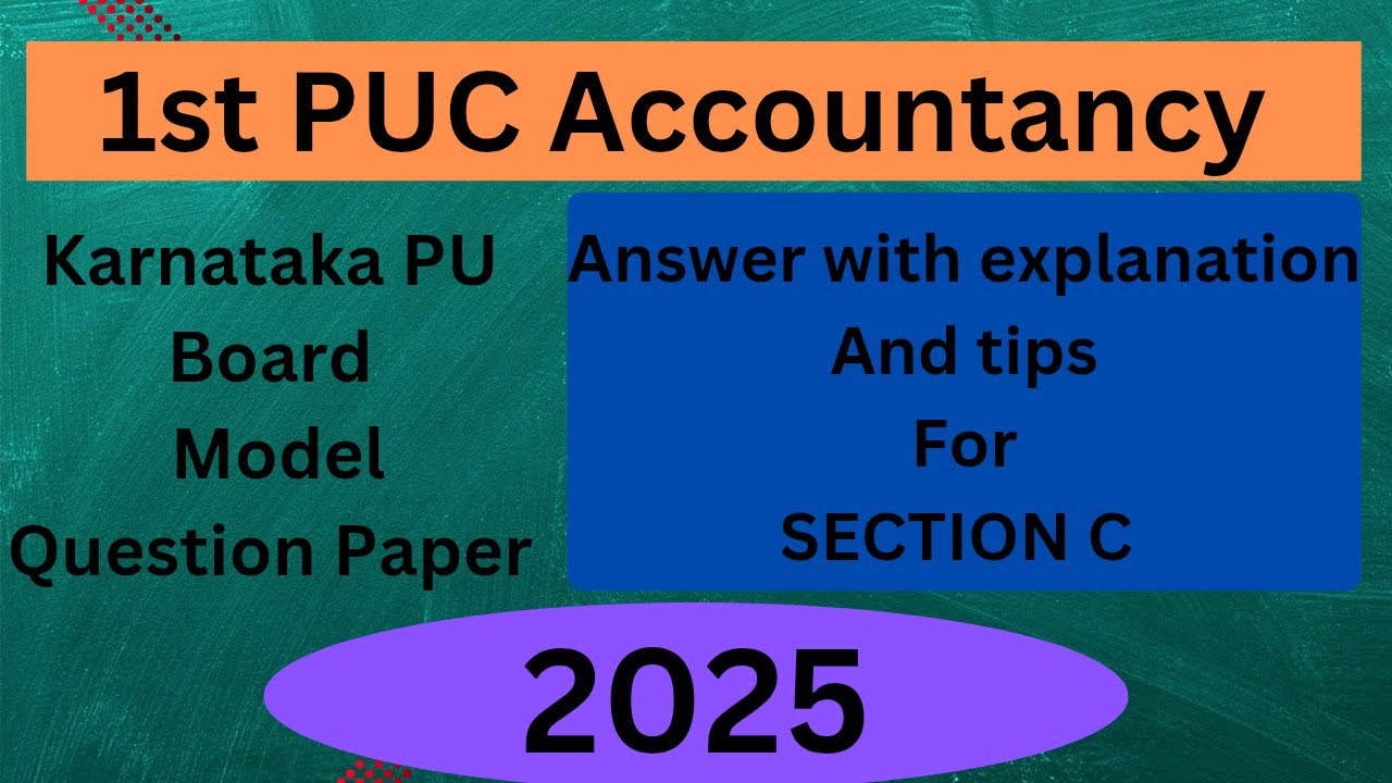 1st PUC Accountancy | Answers for Model Question paper 2025 | Section C ...