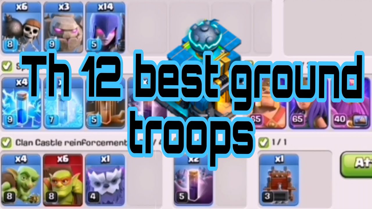 best army for th12 | coc best strategy | th12 attack strategy 2024 ...