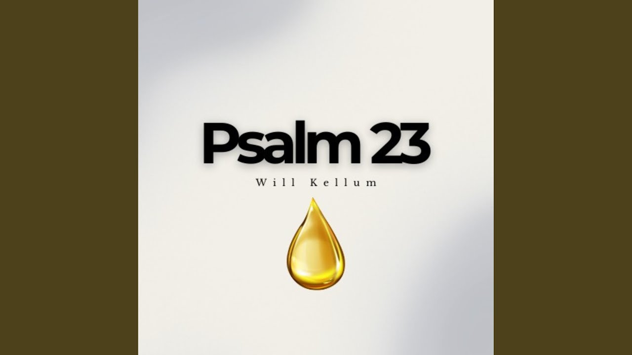Psalm 23 - YouTube