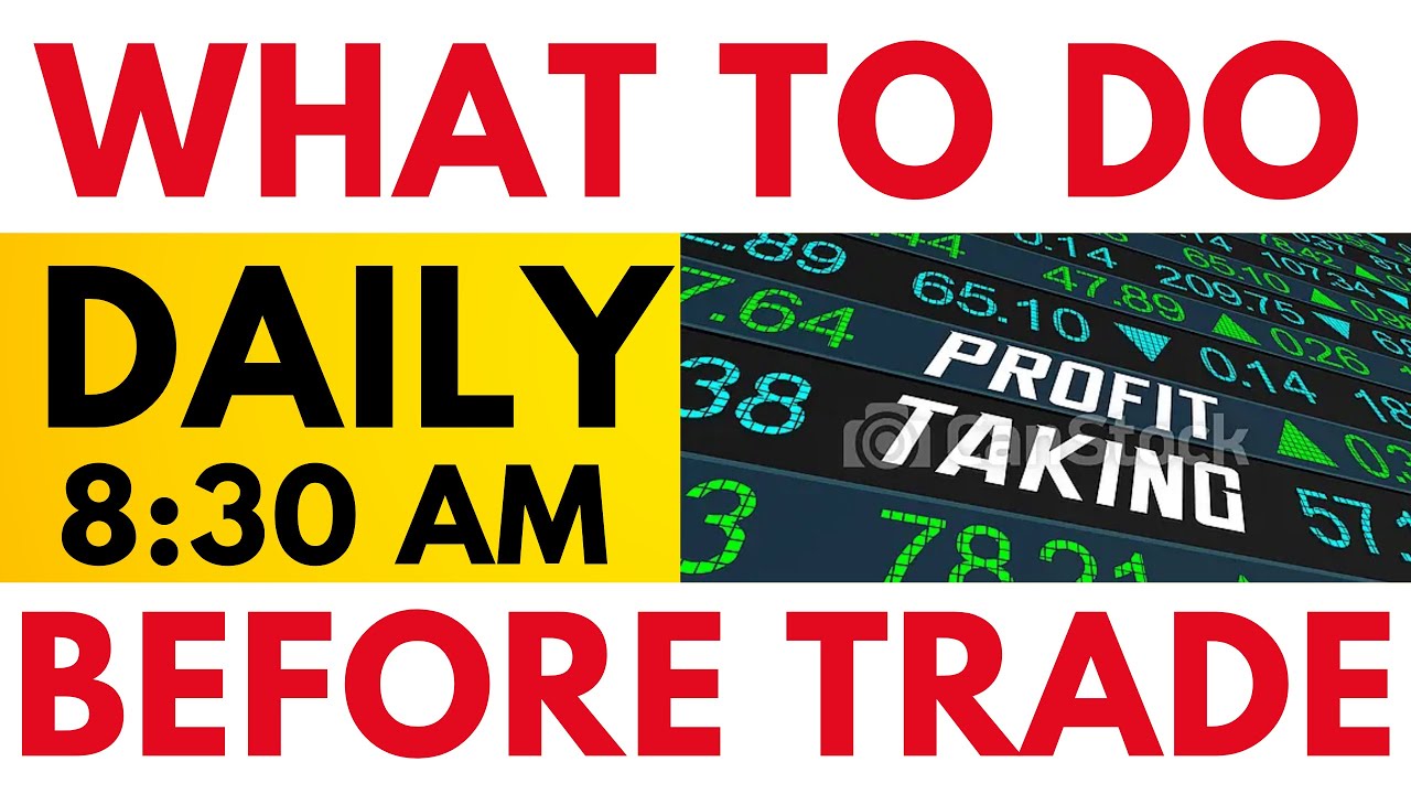 Before Trade Everyday 8:30 AM Must Follow This | Stock Market Trading ...