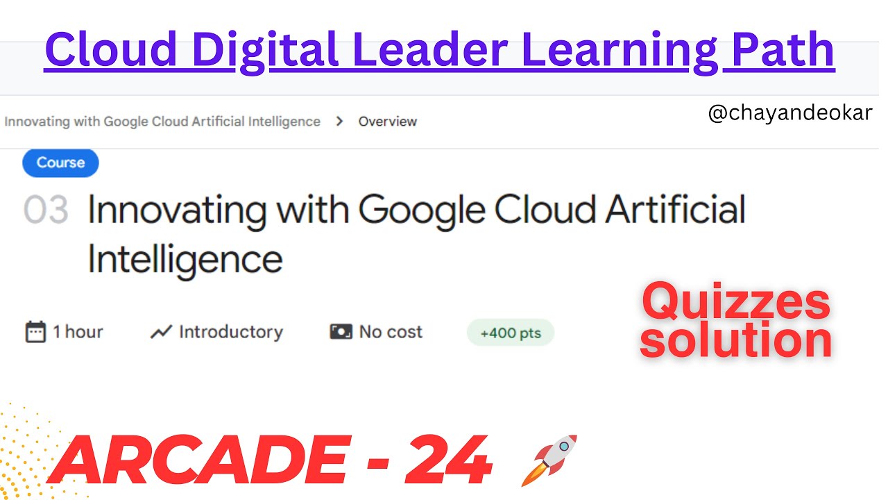 Quiz Solutions for Innovating with Google Cloud Artificial Intelligence | Cloud Digital Leader ...