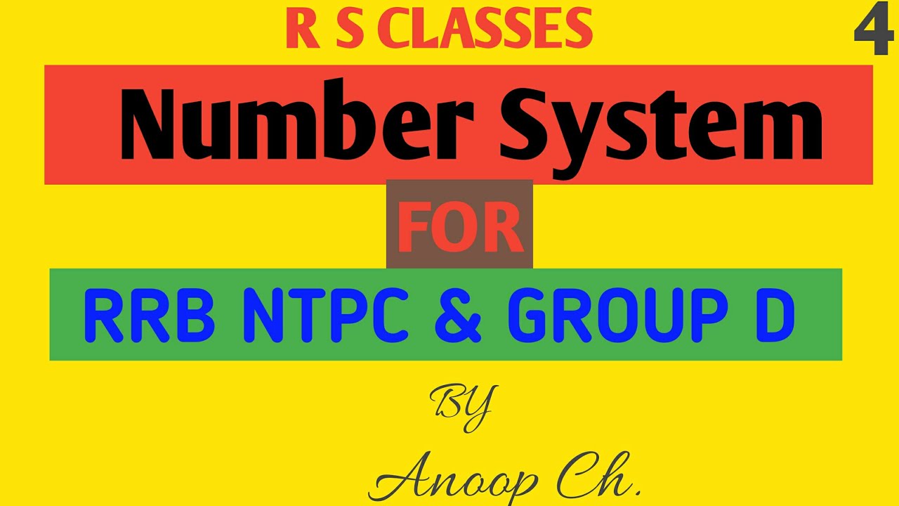 Number System Questions For Railway Exam Maths Questions BY Anoop Ch number-system-questions-for-railway-exam-maths-questions-by-anoop-ch