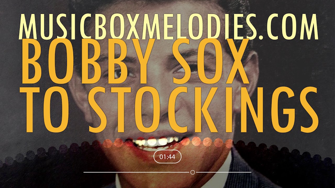 Bobby Sox to Stockings (Music box version) by Frankie Avalon - YouTube