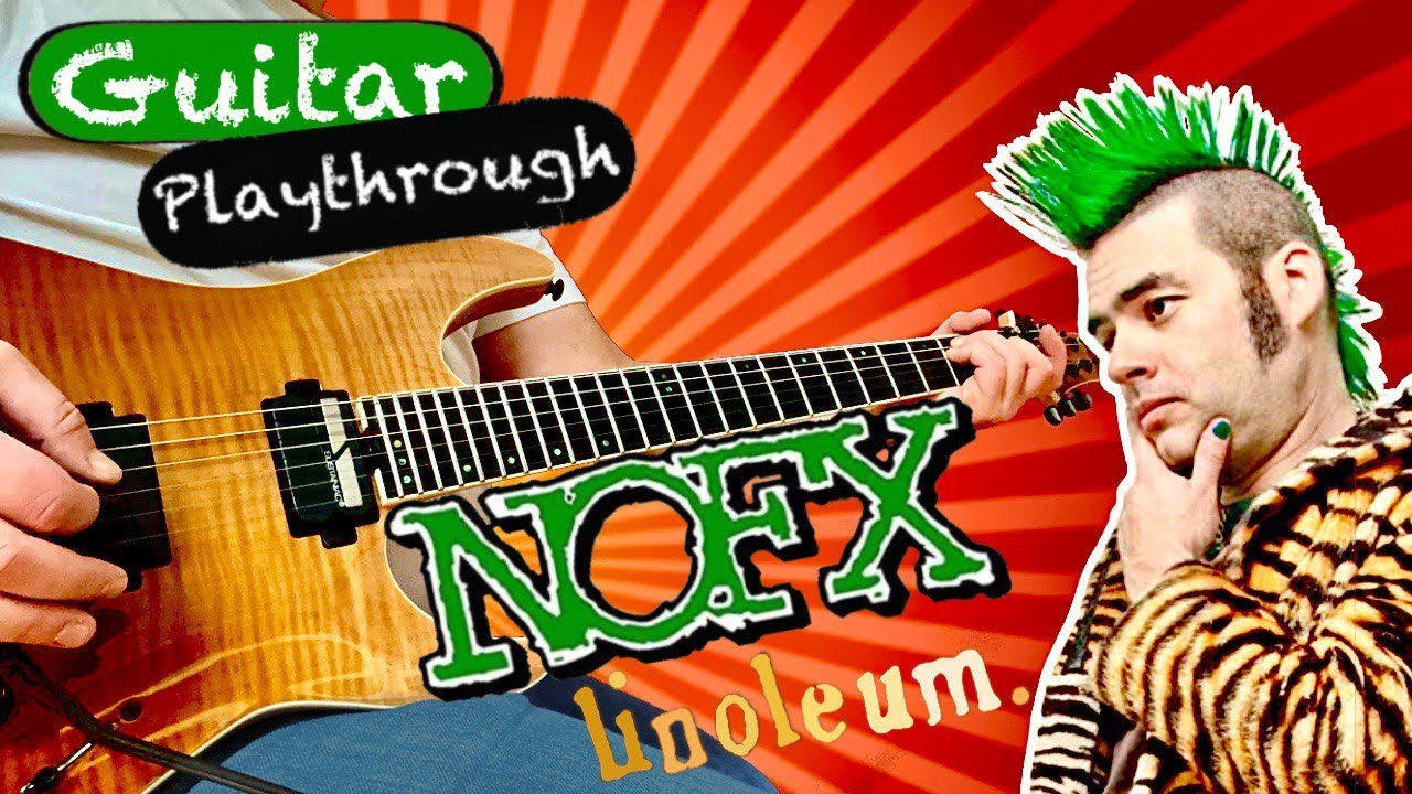 NOFX - Linoleum (Guitar Playthrough) - YouTube