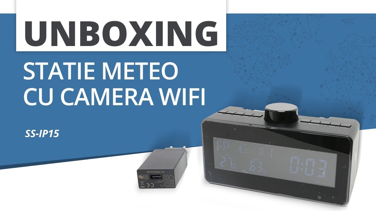 UNBOXING - Statie meteo cu camera de supraveghere wifi SS-IP15 - YouTube