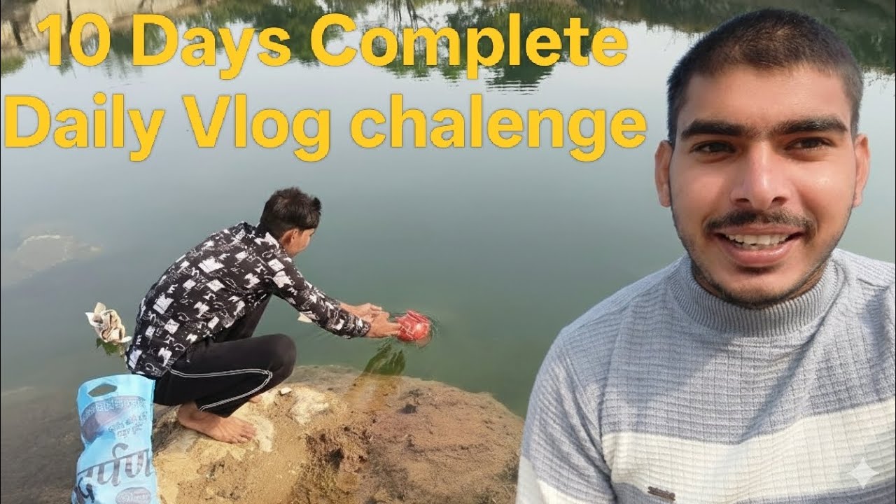 10 Days Complete Daily Vlog Chalenge - YouTube