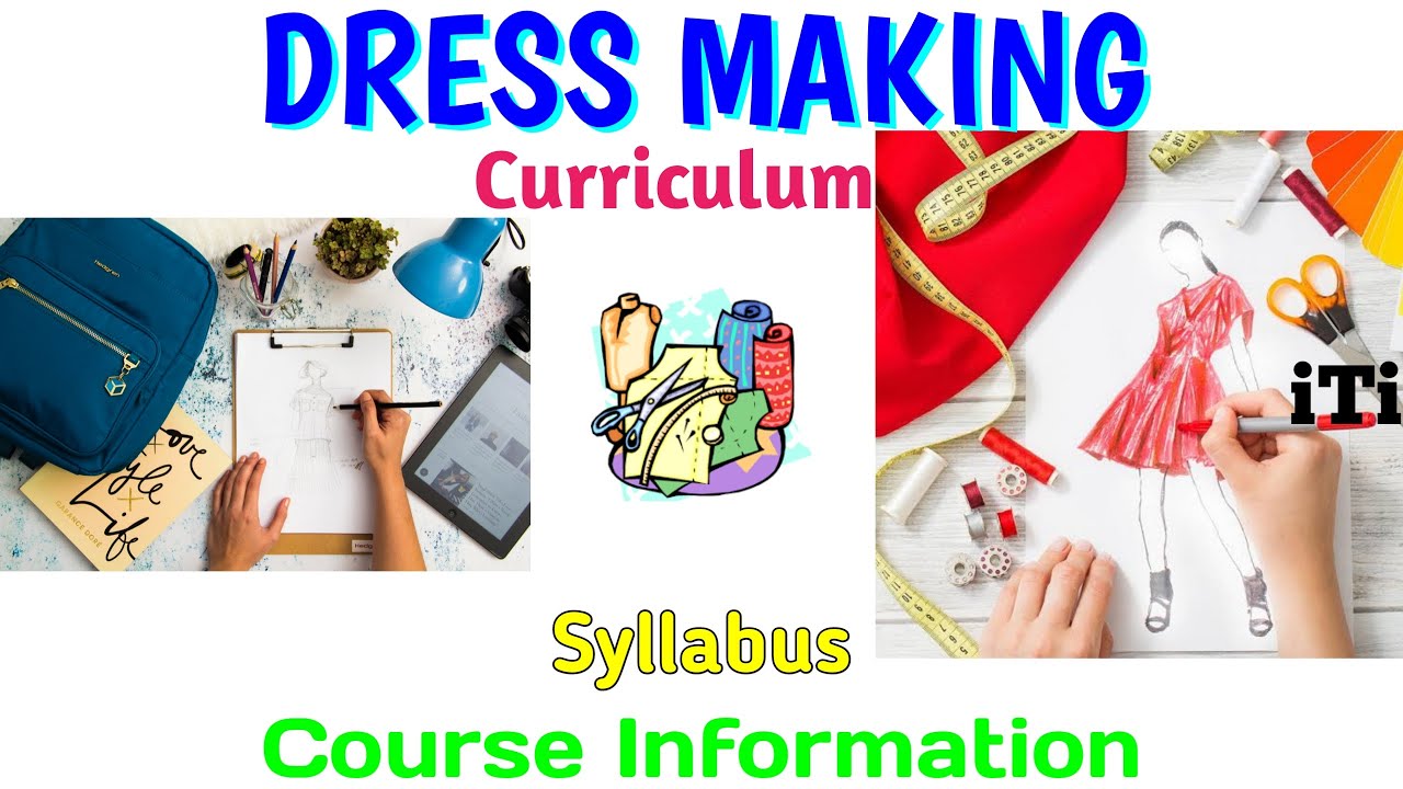 Dress Making ITI Course: Details, Eligibility, Admission & Careers ...