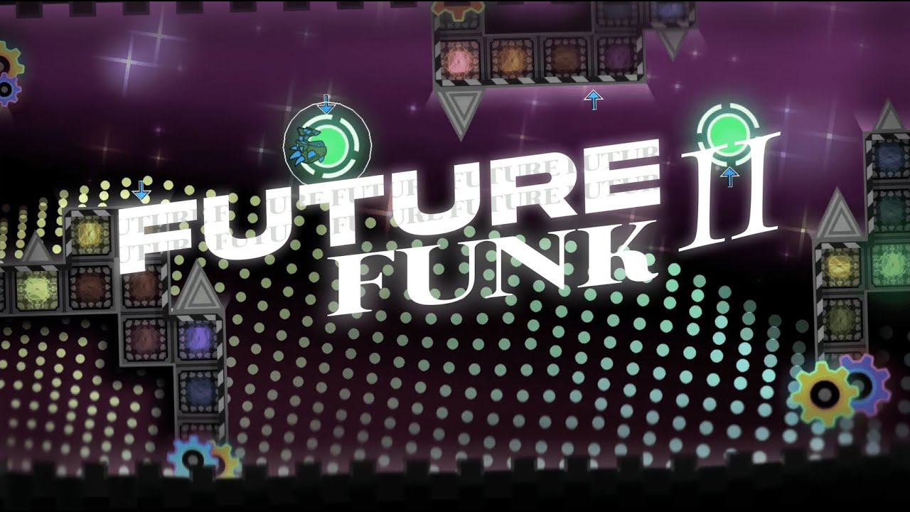 Future Funk 2 // 99 x3 // Level Request Allowed - YouTube