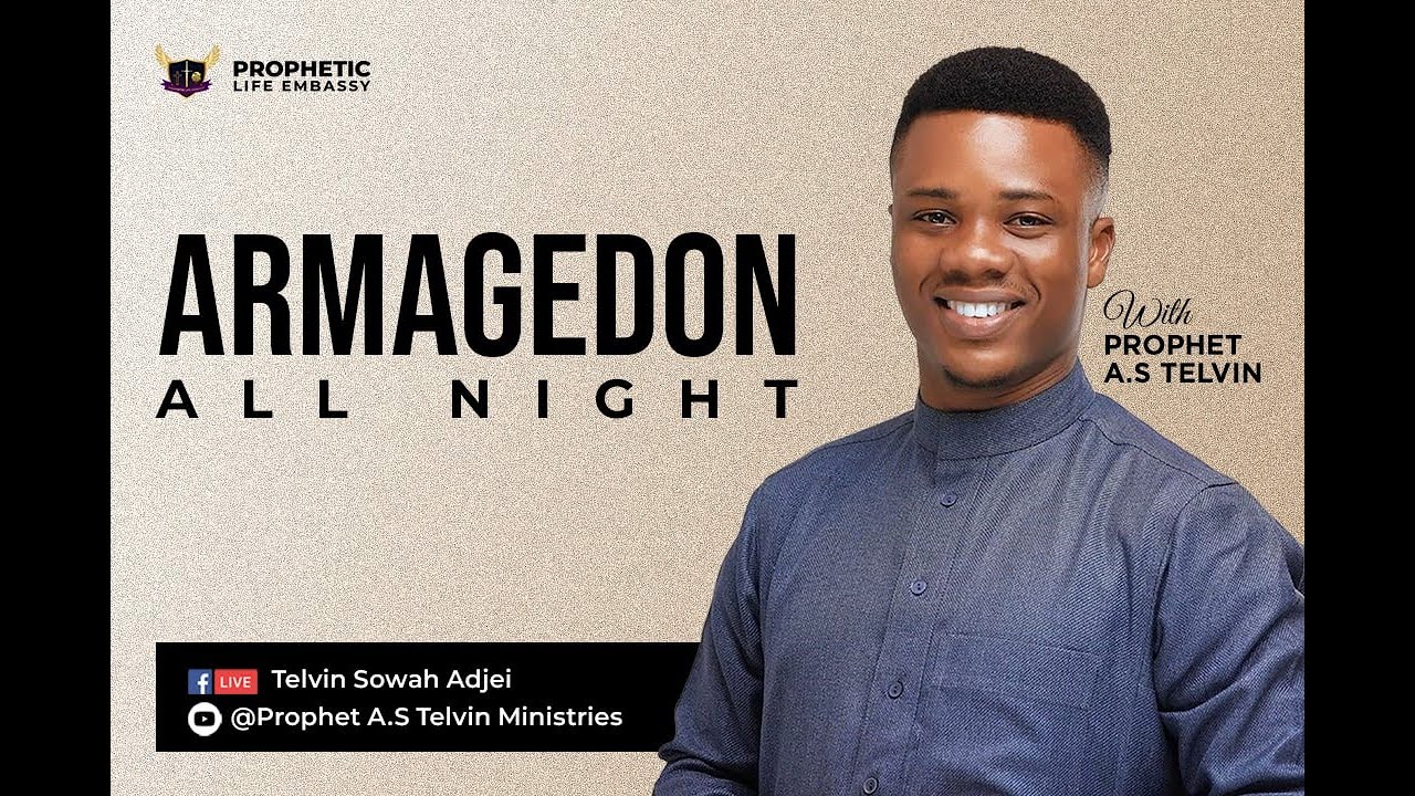 Armageddon Prophetic All-Night [ How Faith works in our Destiny ] - YouTube