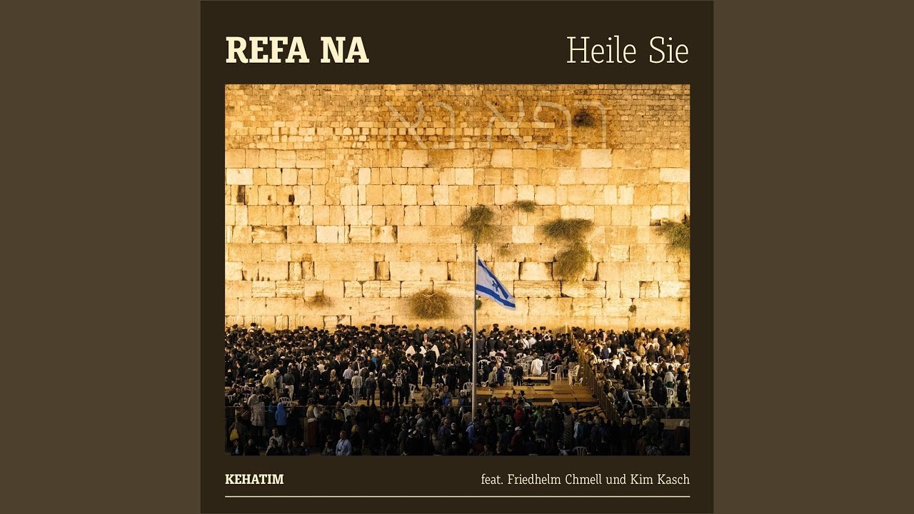 Refa Na: Heile Sie (feat. Friedhelm Chmell & Kim Kasch) - YouTube