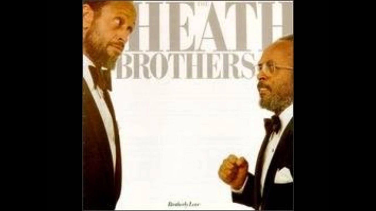 Heath Brothers - 01 - A Sound for Sore Ears - YouTube