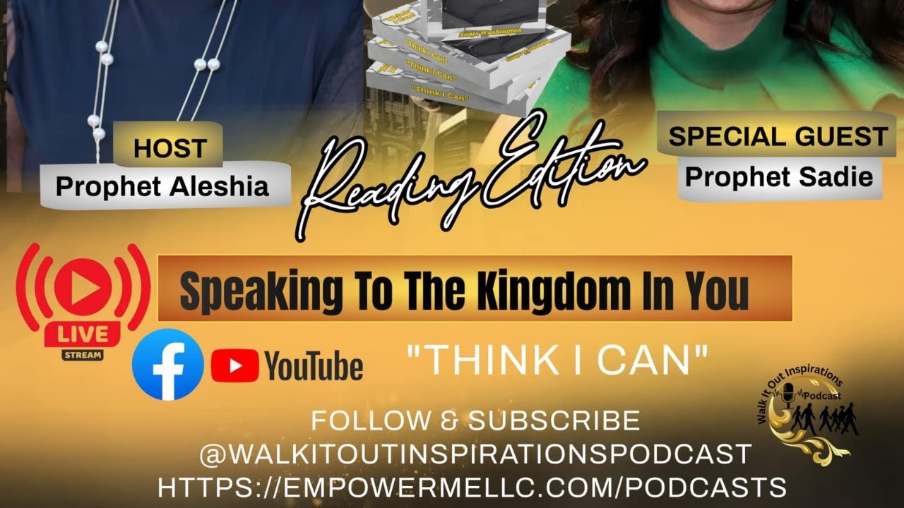 Walk It Out Inspirations: Speaking To The Kingdom In You - YouTube
