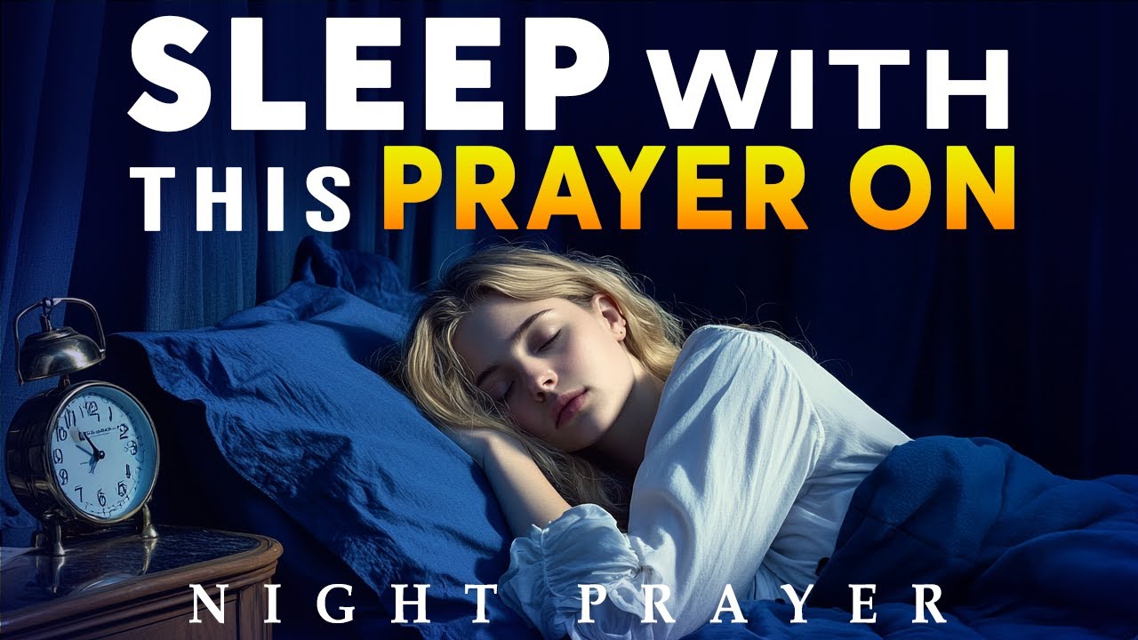 A Night Prayer Before Going To Bed - Beautiful Bedtime Prayers To Fall ...