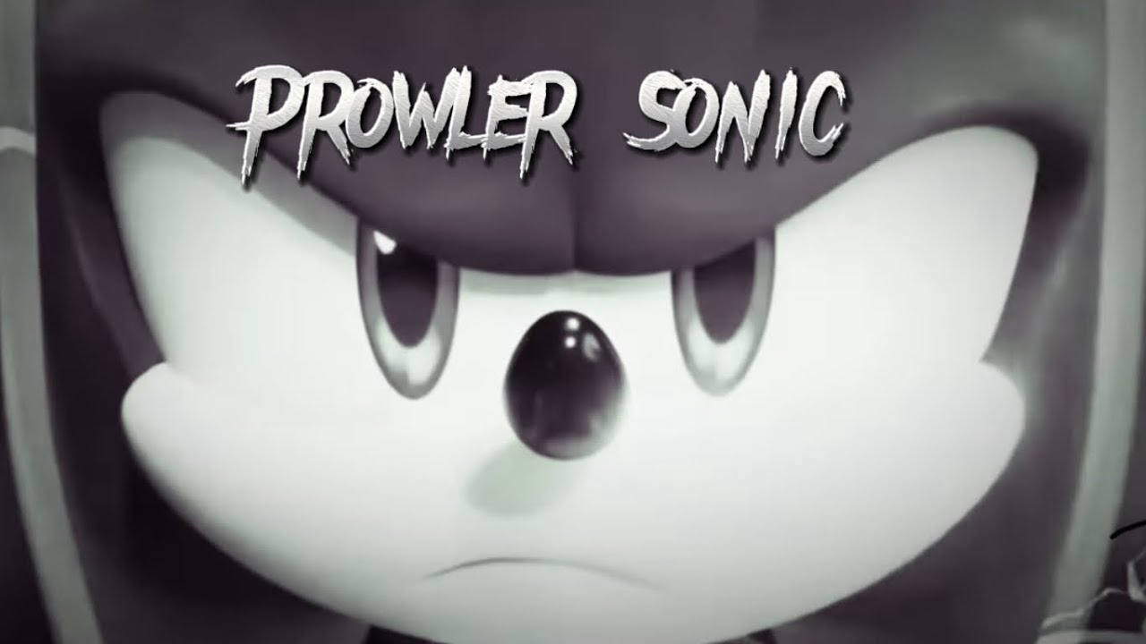 Prowler Sonic… - YouTube