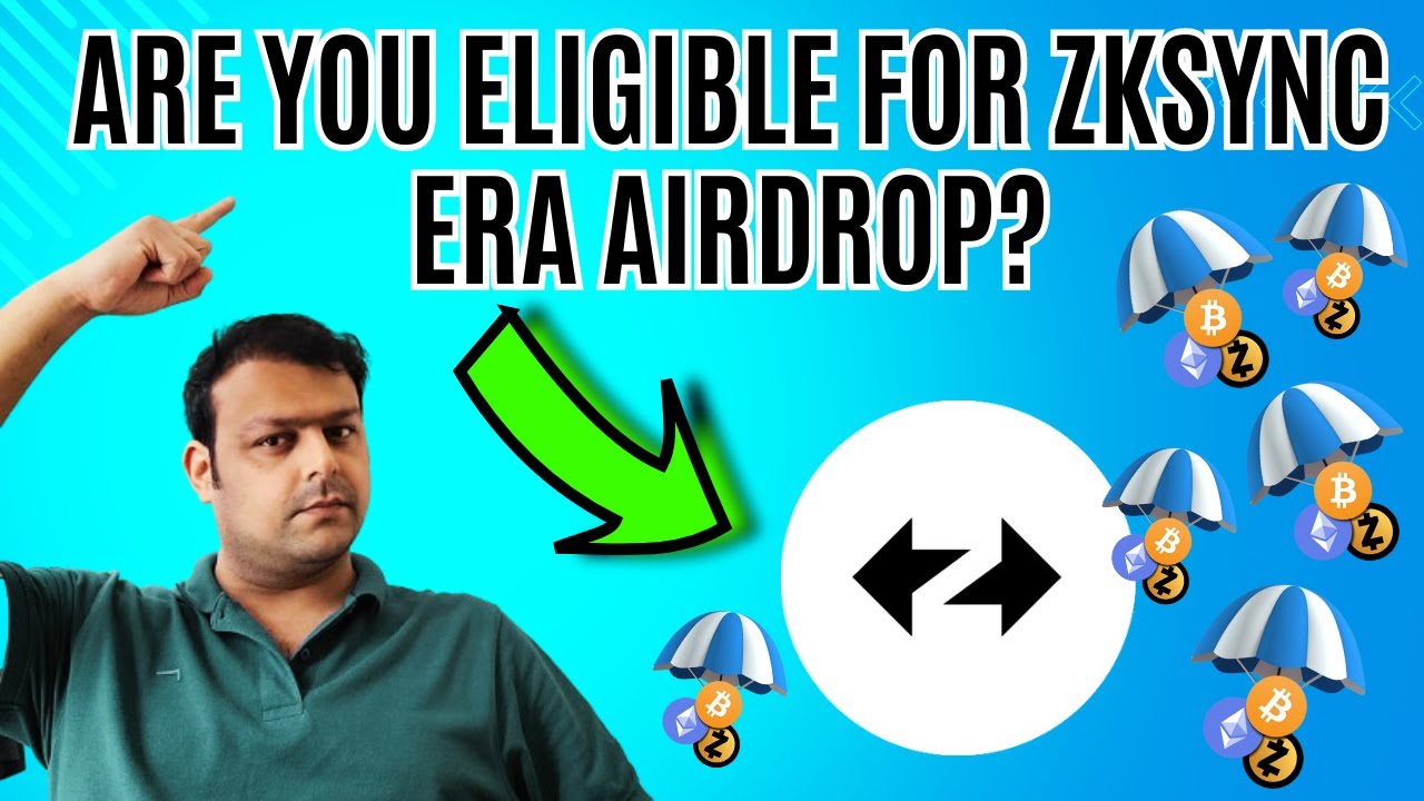 ZkSync Era (ZKS) Airdrop Criteria Explained | Happy Birthday ZkSync ...