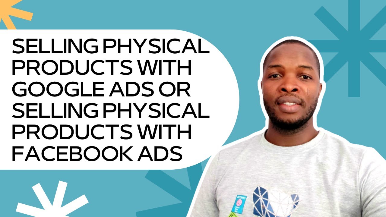 Selling Physical Products With Google Ads Or Selling Physical Products ...