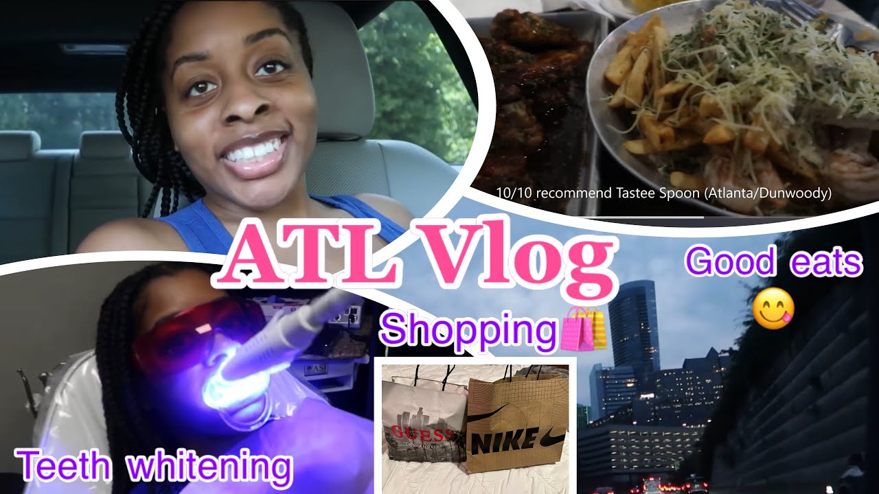 Quick ATL Vlog | teeth whitening | shopping & more 🤍 - YouTube