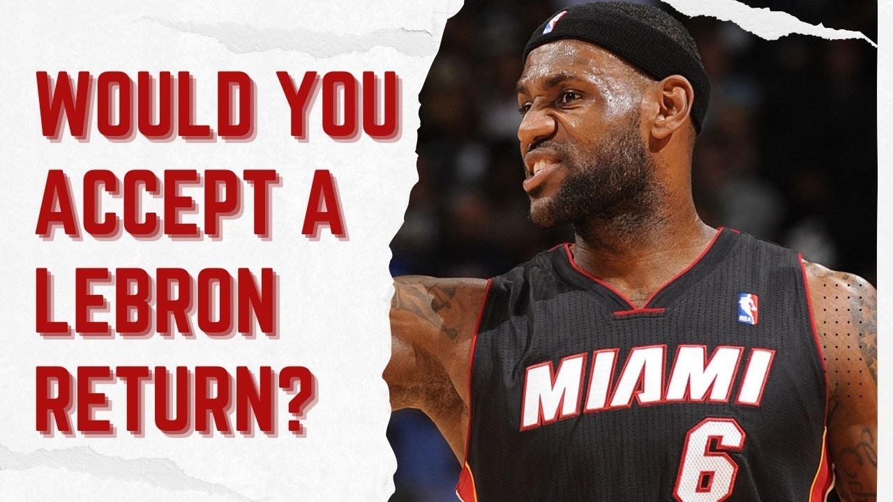Would You Accept LeBron Back In MIA? Is Warriors-Celtics A Wrap ...