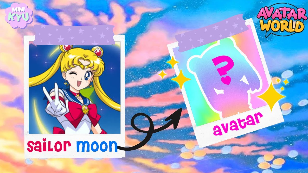 This is how 🌙 SAILOR MOON 🌟 look in AVATAR WORLD 🌎 ANIME in Avatar ...