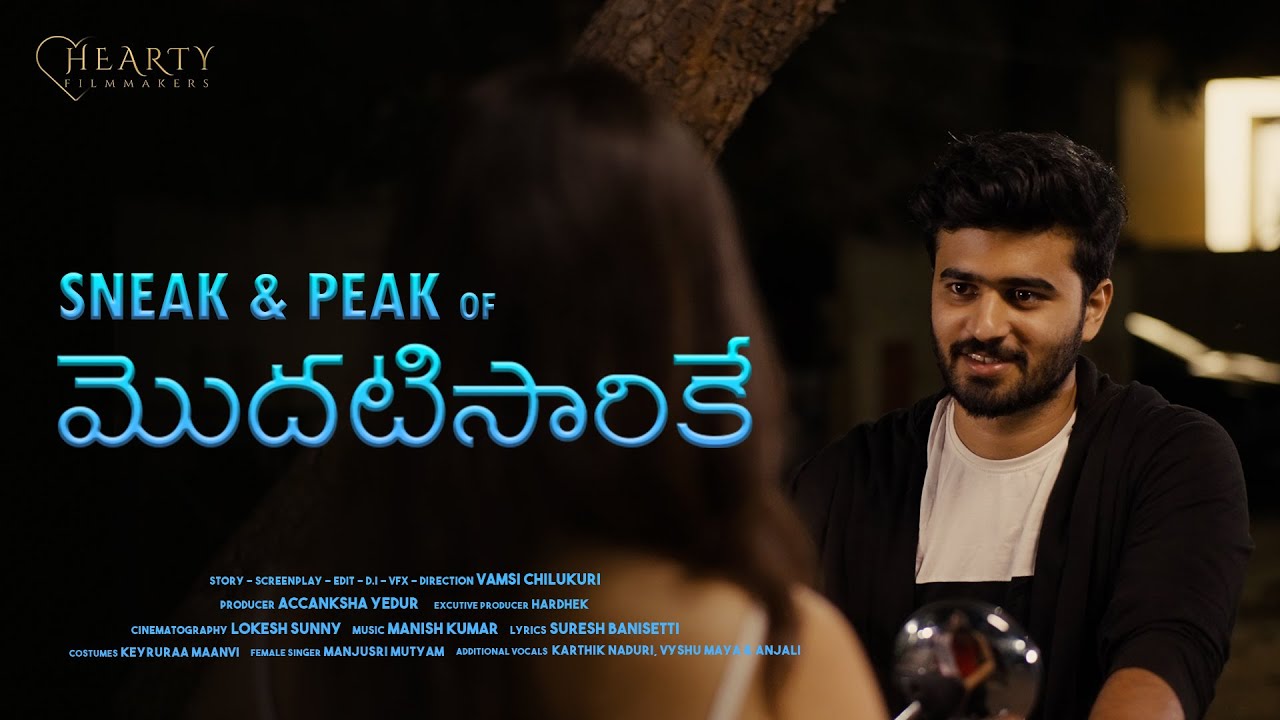 Sneak & Peak: Modhatisarike || Manish Kumar || Pavan Singuluri, Harika Balla || Vamsi Chilukuri ...