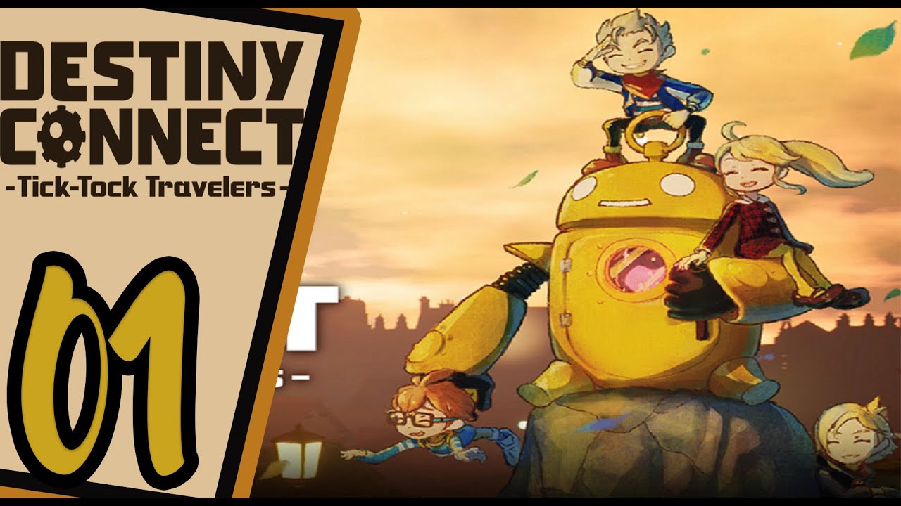 Destiny Connect Tick-Tock Travelers -Walkthrough Part 1- No Commentary ...