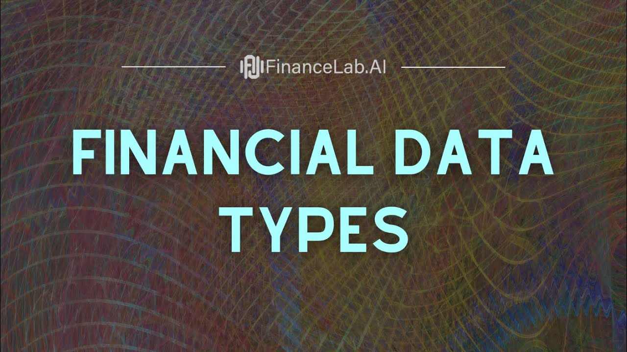 Financial Data Types | Machine Learning In Finance | Lecture 2.6 - YouTube
