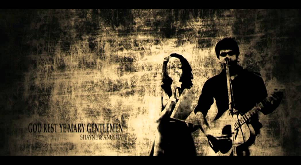 God rest ye Mary Gentlemen (cover) by Shayne Brad ft. Anusha Silva ...