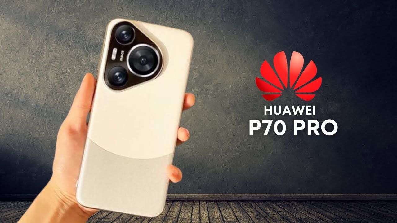 Huawei P70 Pro: The Epitome of Smartphone Sophistication Revealed ...