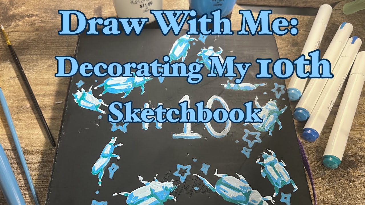 Decorating My Tenth Sketchbook [A Draw With Me] - YouTube