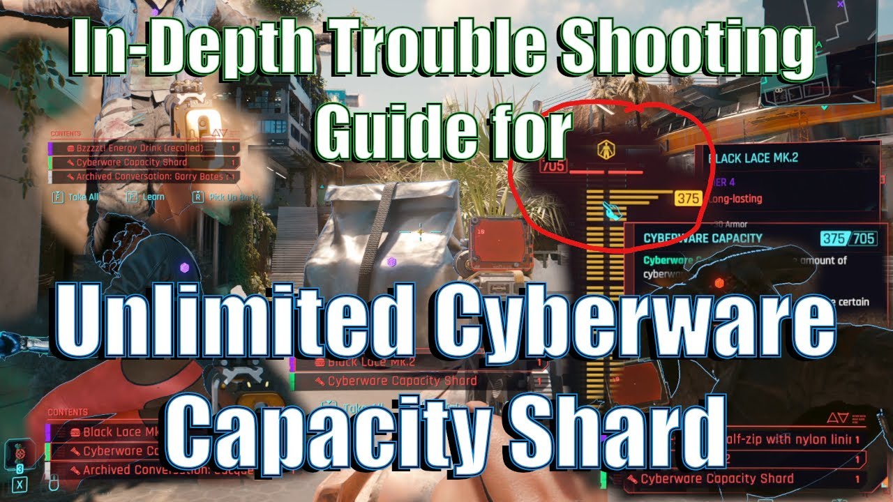 **Patched** 2.1 In-Depth Tutorial - Infinite Cyberware Capacity Shards ...