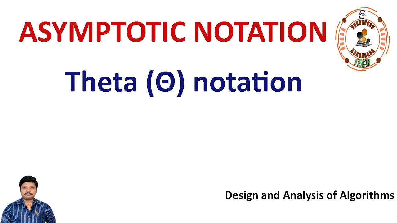 Theta (Θ) notation || ASYMPTOTIC NOTATION || DAA - YouTube
