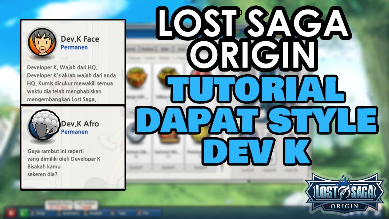 Lost Saga Origin - Tutorial Dapet Style Developer K !!! - YouTube