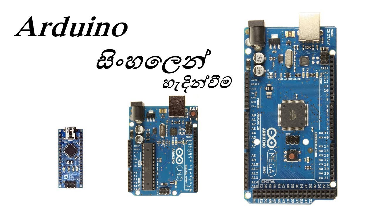 #සිංහලෙන් What is Arduino? - Session 1 - YouTube