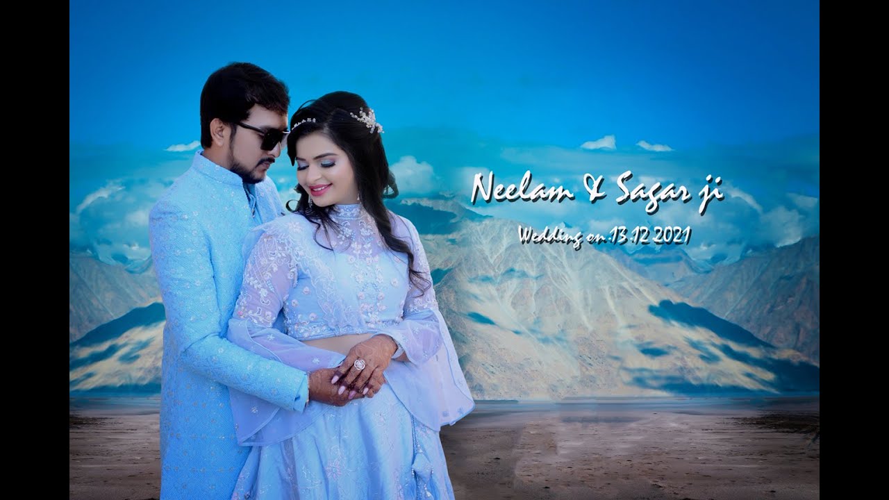 Neelam & Sagar ji Highlight Wedding song - YouTube
