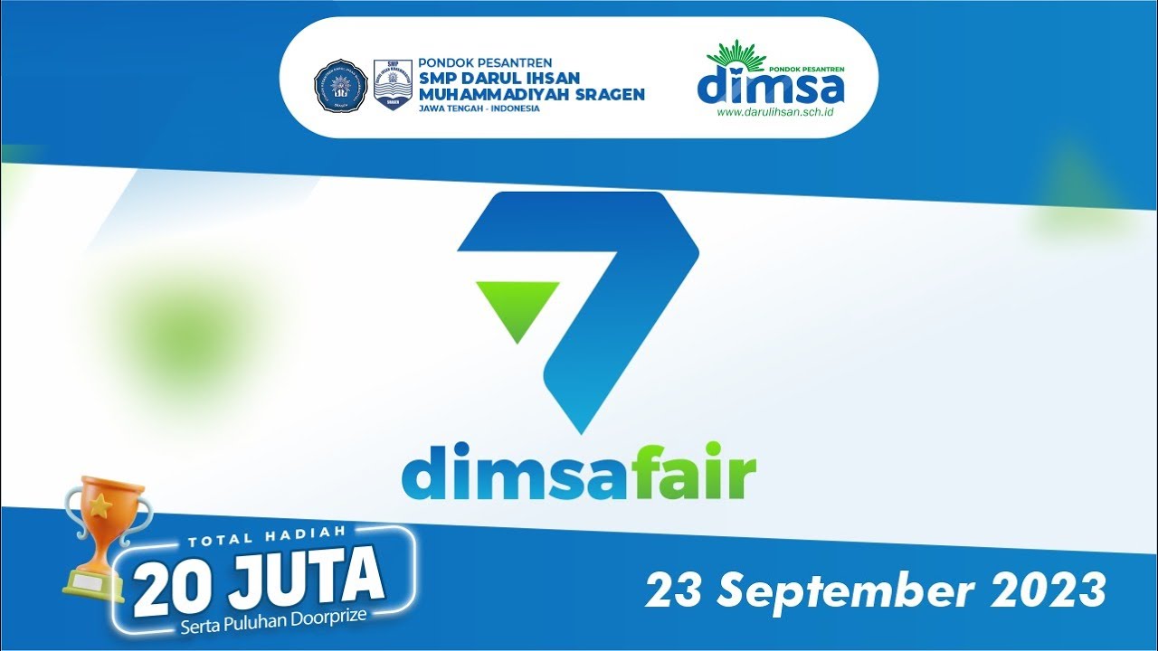 Pengumuman juara dan pembagian Doorprize DIMSA FAIR #7 202323 September ...