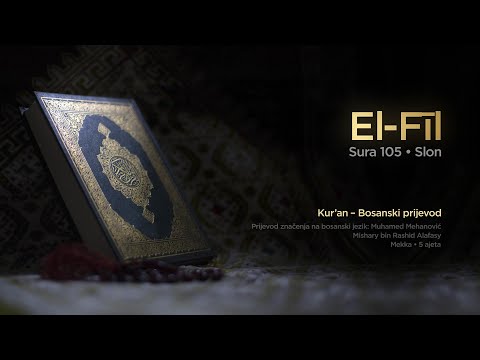 Sura El Fil - Slon | Kur’an – Bosanski prijevod